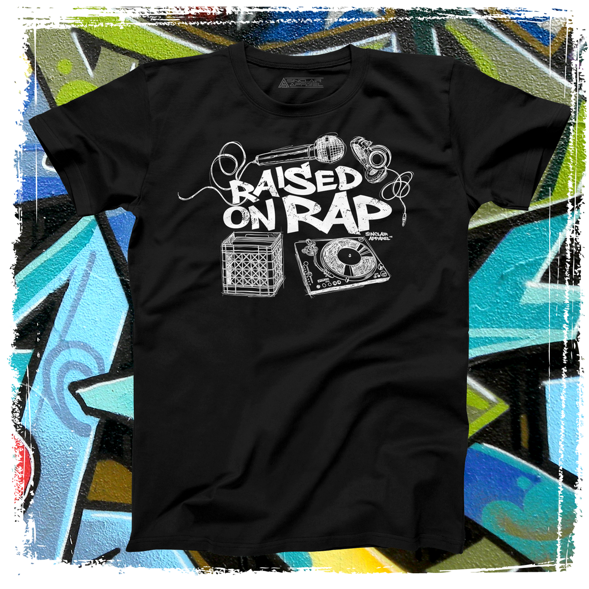 Raised on Rap (Remix) – Sinclair Apparel
